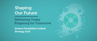 Science Foundation Ireland - For What’s Next